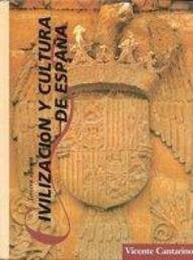 Civilizacion Y Cultura De Espana (Spanish Edition) - Walmart.com