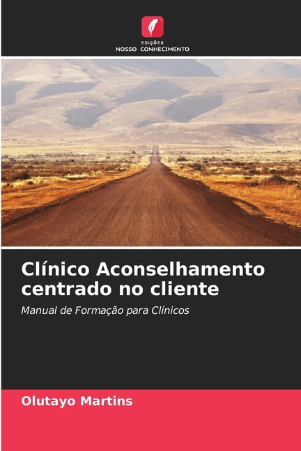 ClÃ­nico Aconselhamento centrado no cliente, (Paperback) - Walmart.com