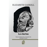 ClÃ¡sicos en EspaÃ±ol La clarisa: Nueva traducciÃ³n al espaÃ±ol, Book 60, (Hardcover) - Walmart.com