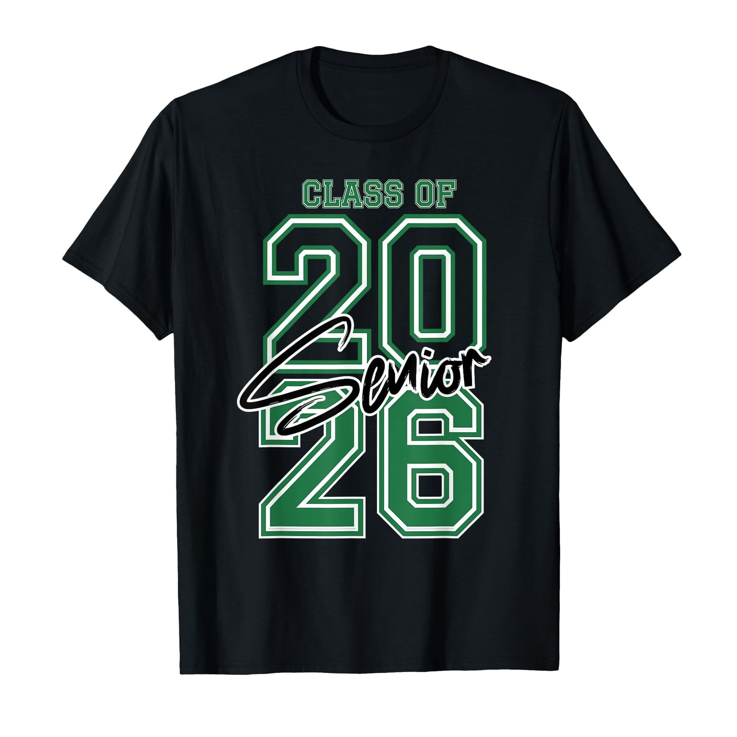 Cla1ss of 2026 Senior - 2026 Graduation T-S1Hirt - Walmart.com