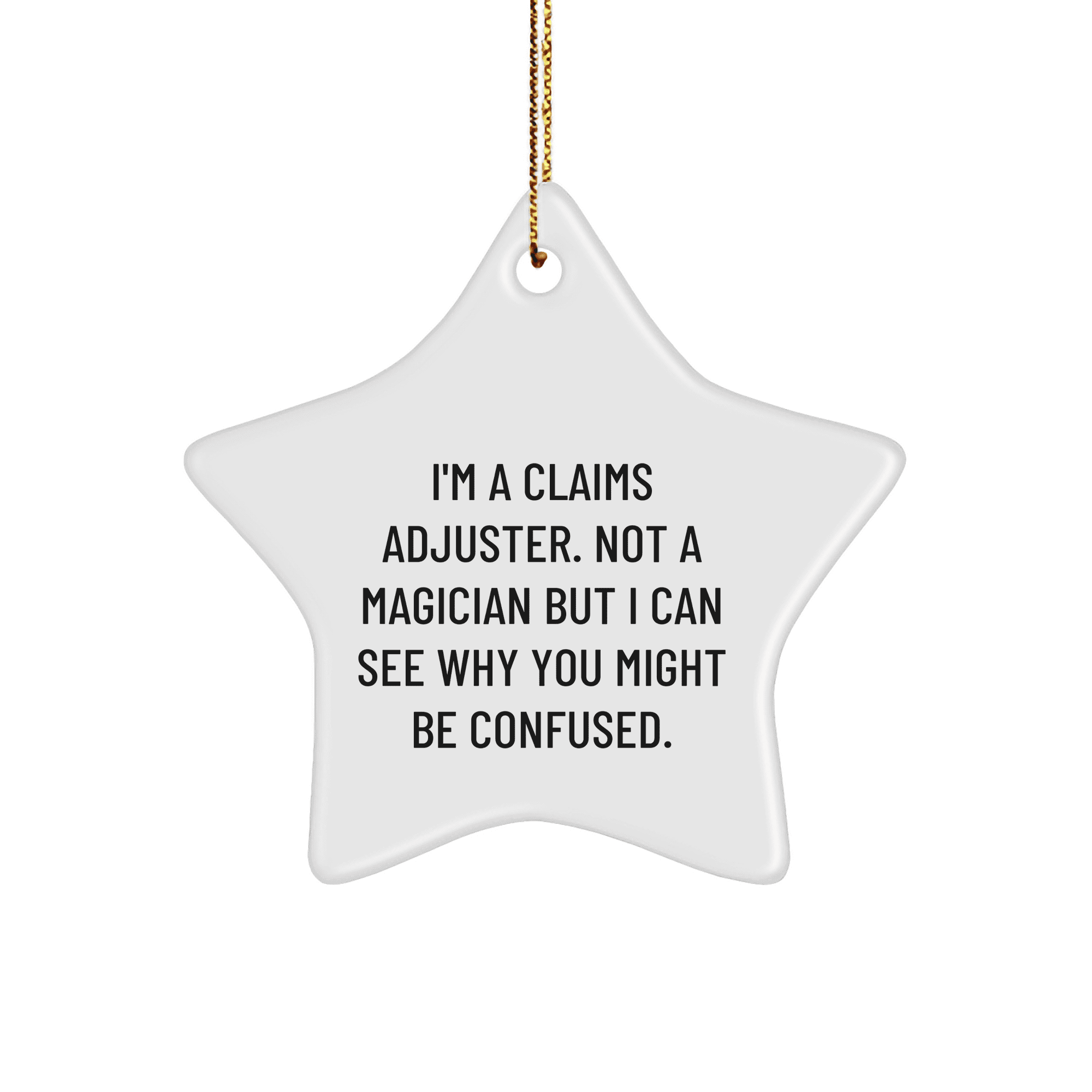 Claims Adjuster Humor Gifts from Friends for a Magical Christmas Star ...