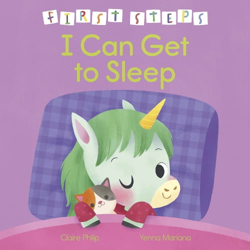 Claire Philip First Steps: I Can Get to Sleep (Hardcover) First Steps ...