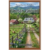 Clancy Mountain Chosen Ground: A Life of Legacy, Book 3, (Paperback ...