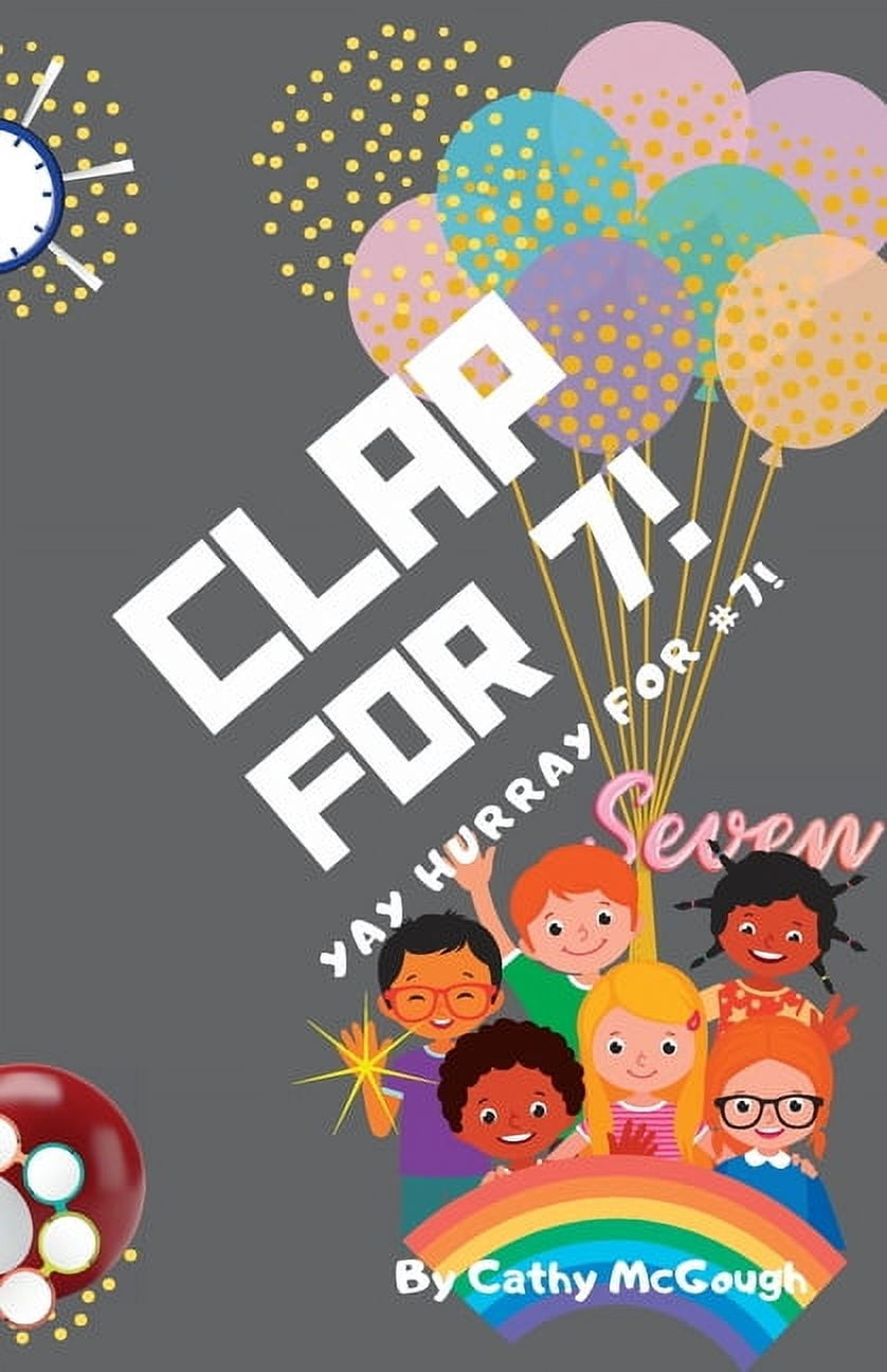 Clap for Clap for 7! Clap for Series Book 7!, Book 7, (Paperback ...