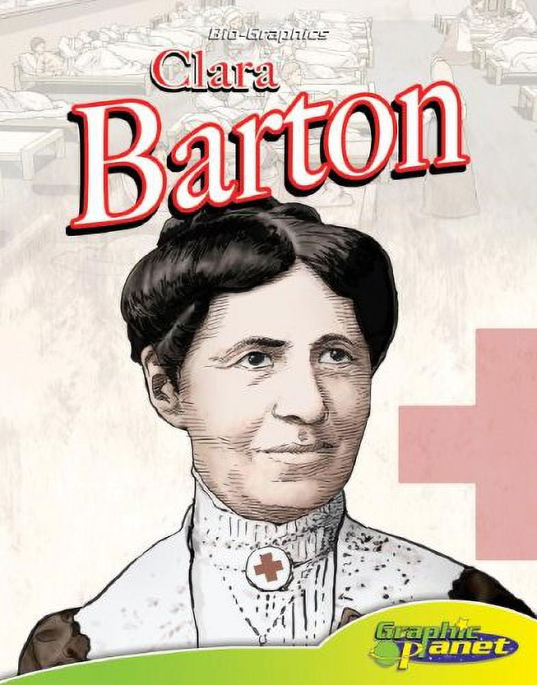 Pre-Owned Clara Barton (Library Binding) 1602701709 9781602701700 ...