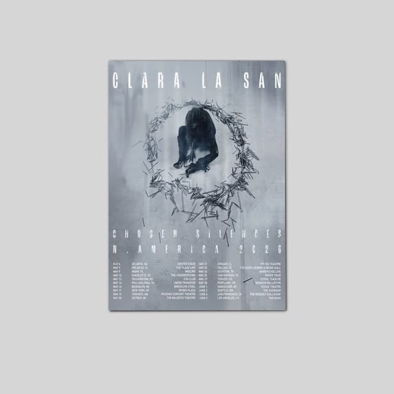 Clara La San CHOSEN SILENCES TOUR. NORTH AMERICA 2026 Size 24''x36 ...
