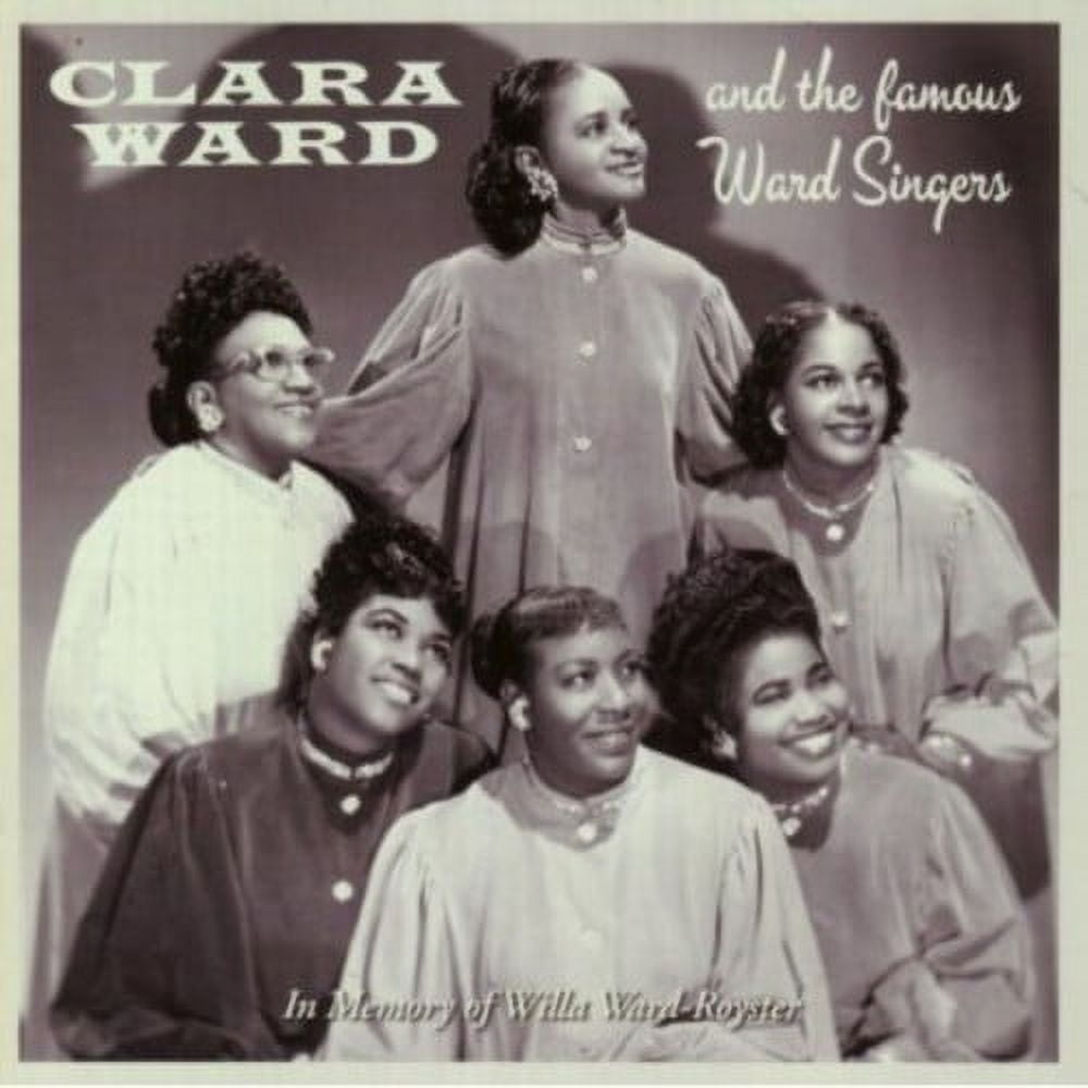 Clara Ward - In Memory of Willa Ward-Royster - Christian / Gospel - CD ...