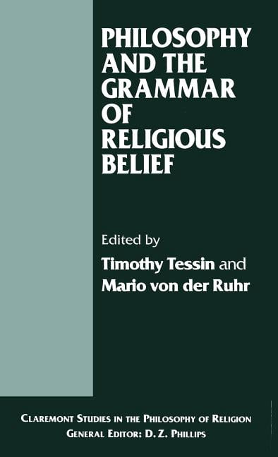 Claremont Studies in the Philosophy of R Philosophy and the Grammar of ...