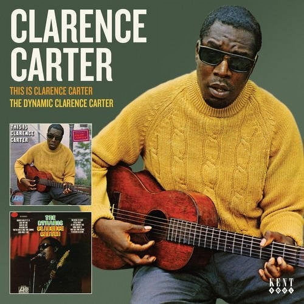 Clarence Carter - This Is Clarence Carter / Dynamic Clarence Carter ...