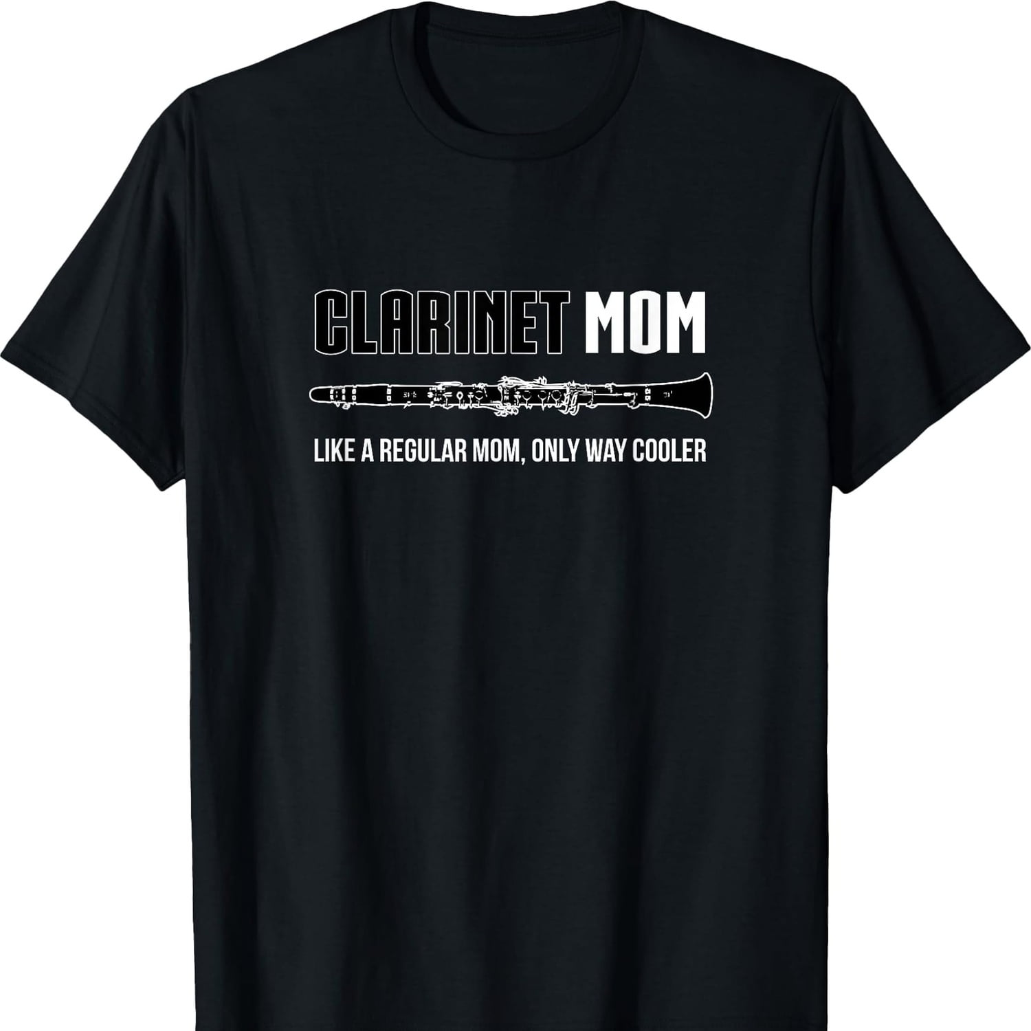 Clarinet Mom Funny Cute Marching Band Gifotton Adult Top T-S Street T ...