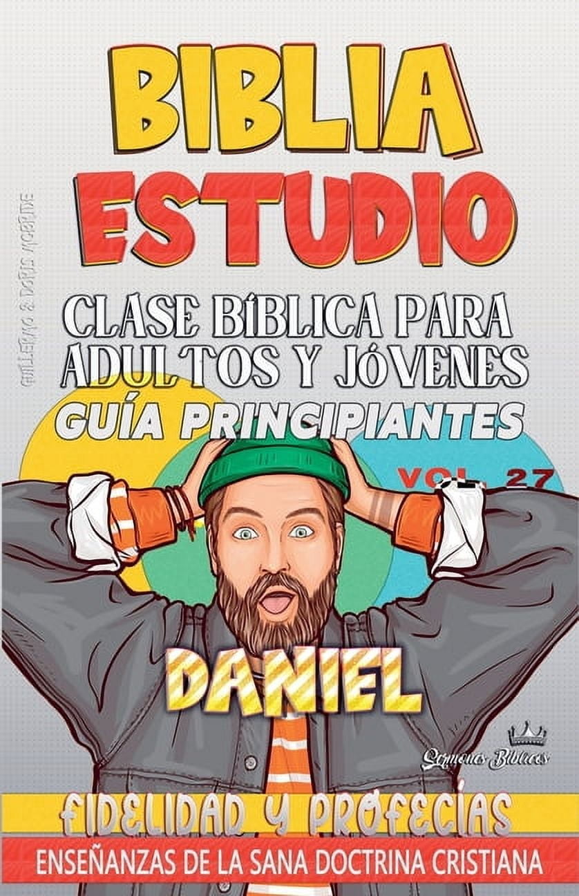 Clase BÃ­blica Dominical Para JÃ³venes Y A Clase BÃ­blica para Adultos y JÃ³venes: GuÃ­a ...