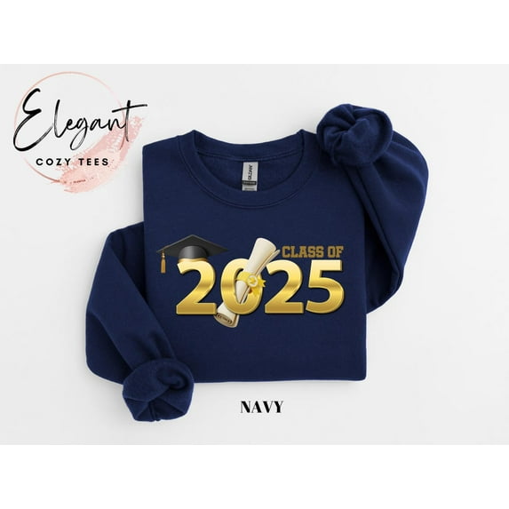 Class Of 2025 Graduation Shirt, Class Of 2025 Graduation Sweatshirt ...