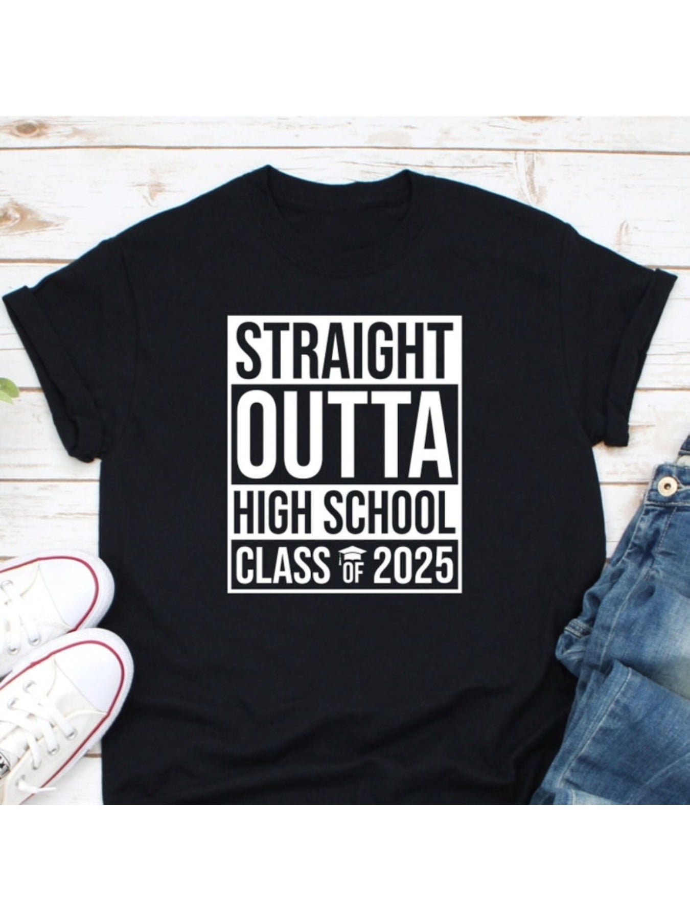 Class of 2025 Graduation Tee - Straight Outta High School, Senior Shirt ...