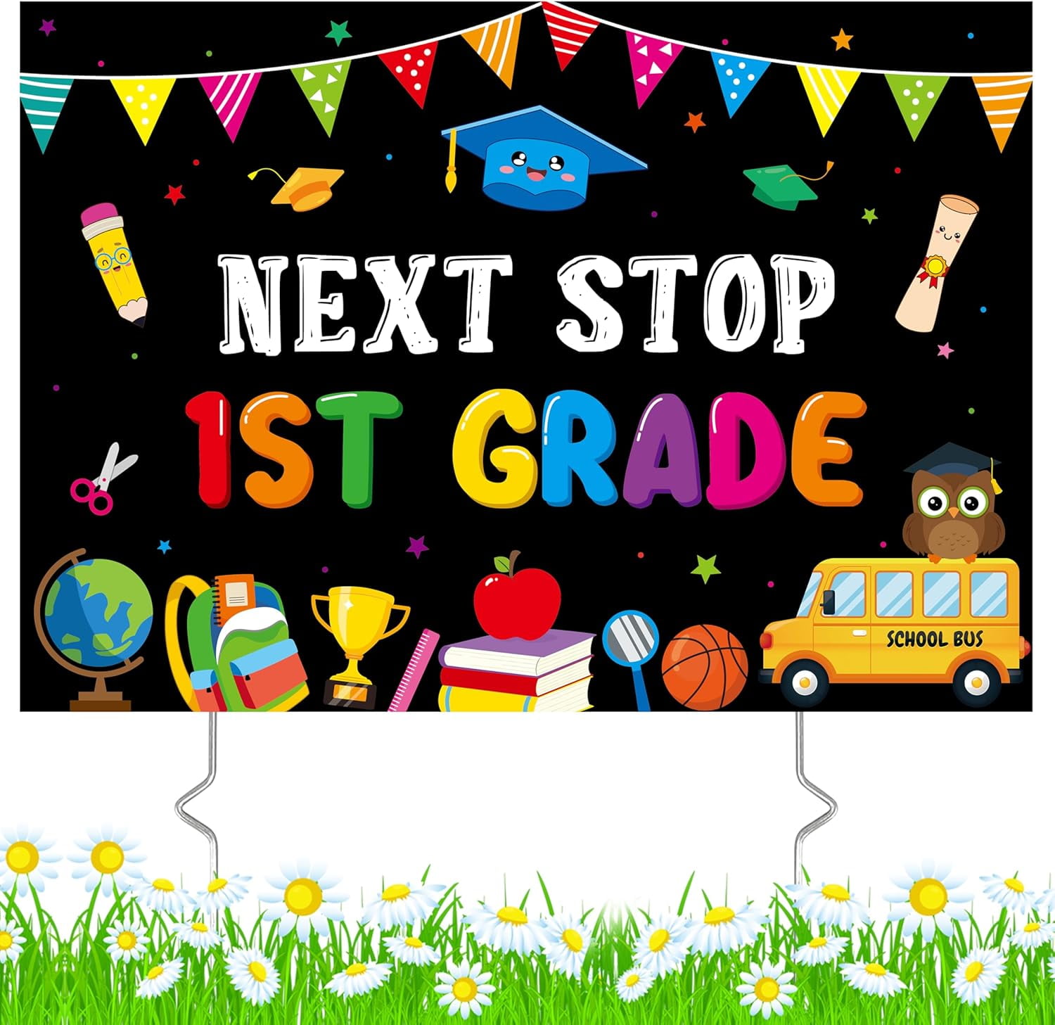 Class of 2025 Kindergarten Grad Yard Sign - Next Stop 1st Grade ...