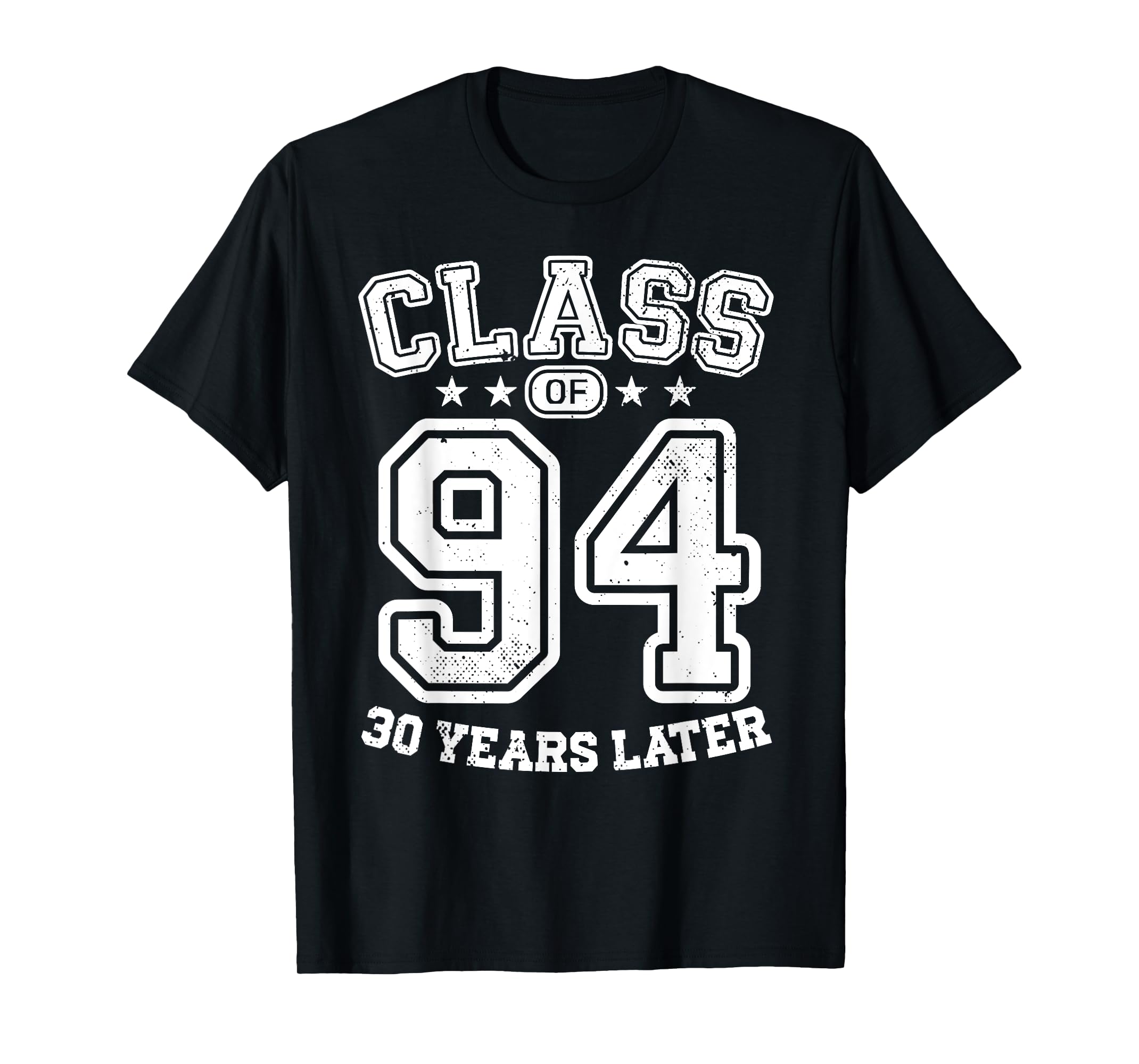 Class 94 30th High School Alumni 30 Yrs 2024 College Reunion T-Shirt-XL ...