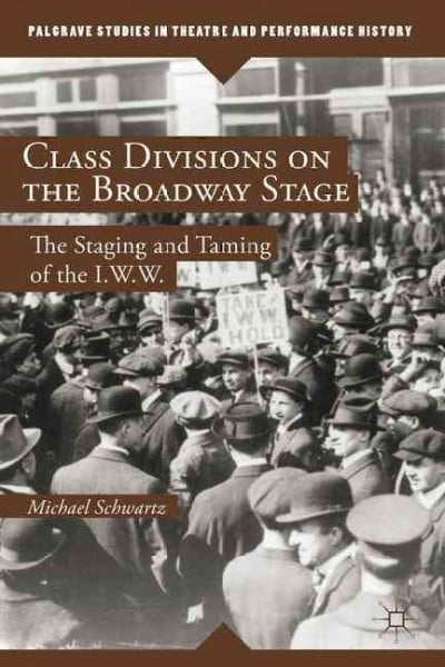 Pre-Owned Class Divisions on the Broadway Stage: The Staging and Taming ...