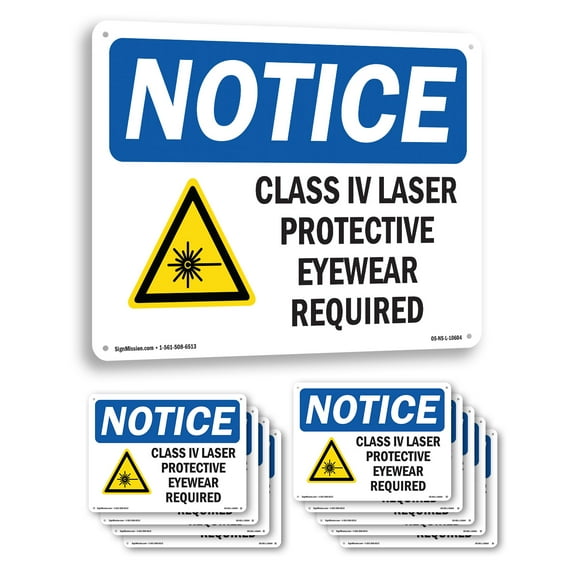 Class IV Laser Protective Eyewear OSHA Notice Rigid Plastic Sign 24 ...