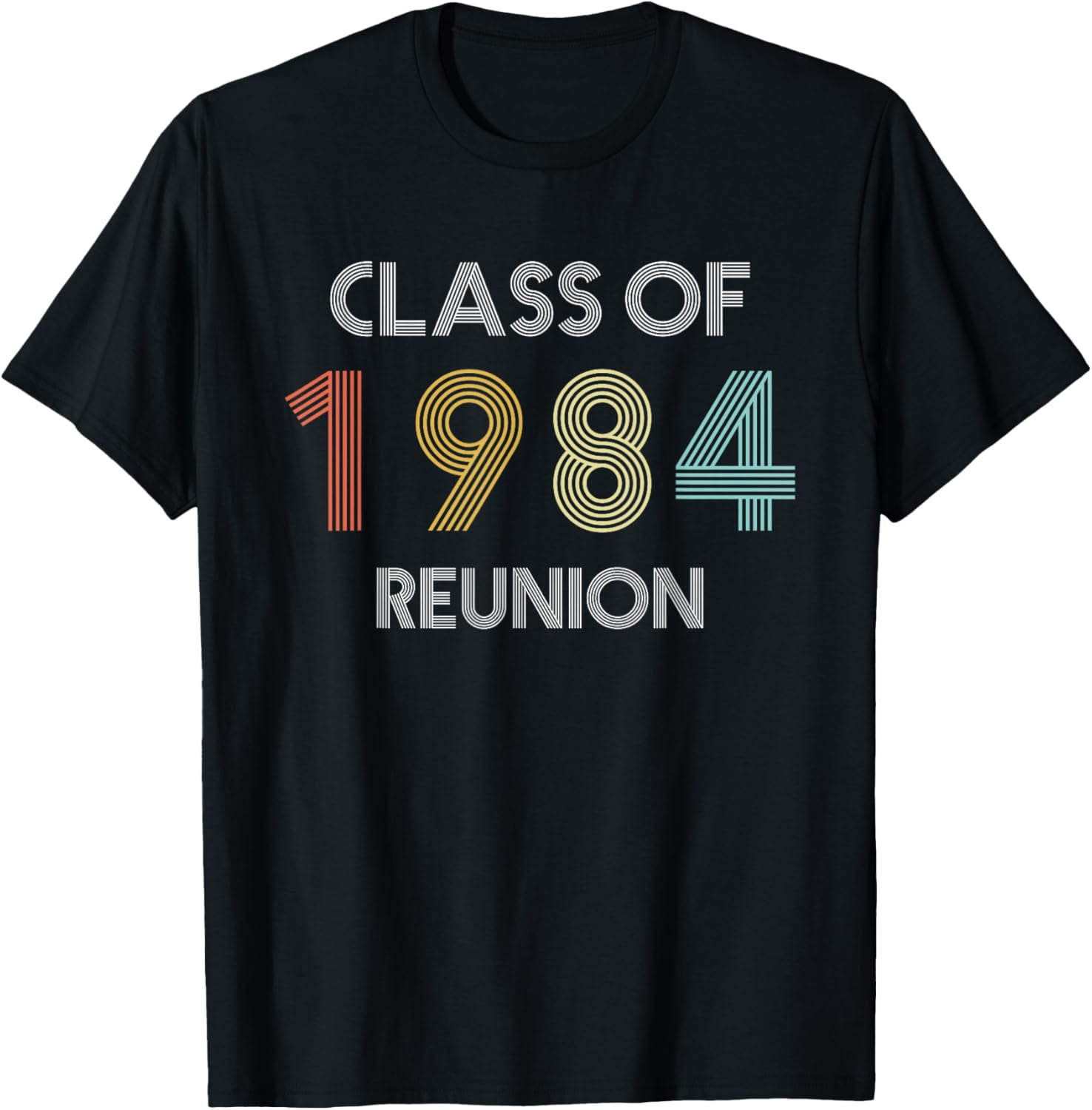 Class Of 1984 Retro Vintage Highschool Reunion Class Of 84 T-Shirt ...