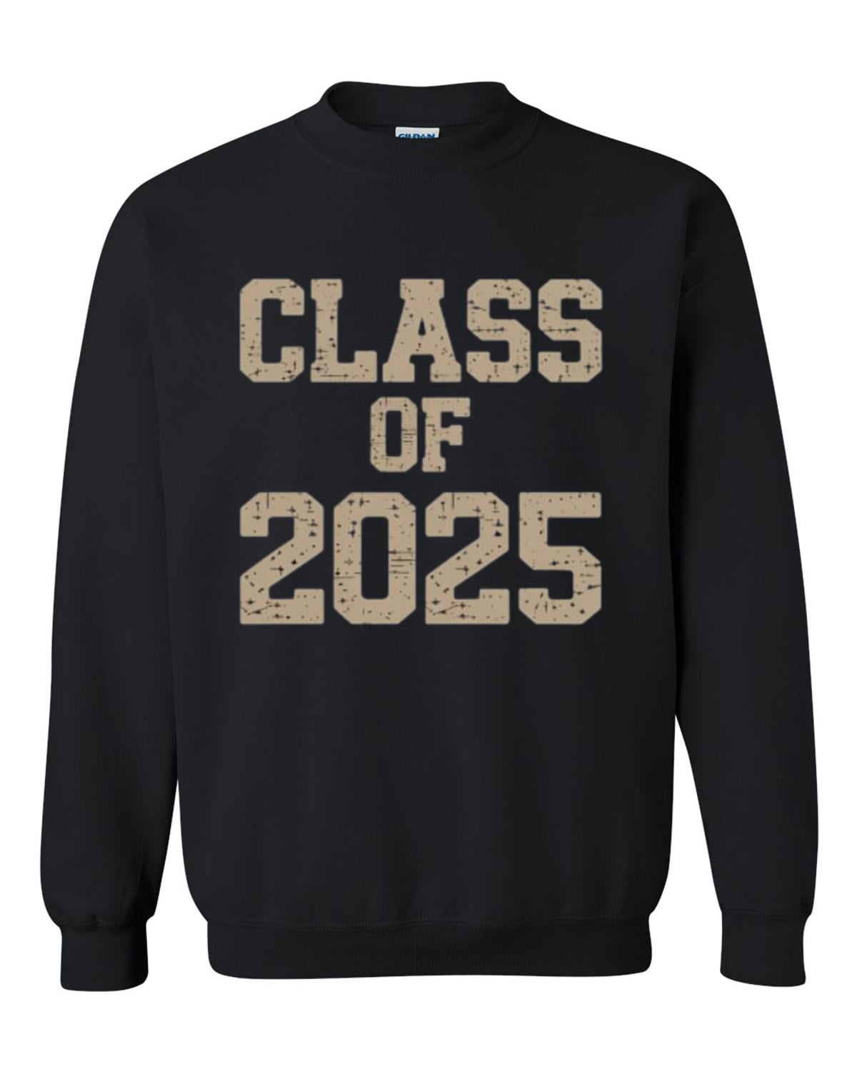 Class Of 2025 A Senior Graduation School Student Year End Sweatshirt ...