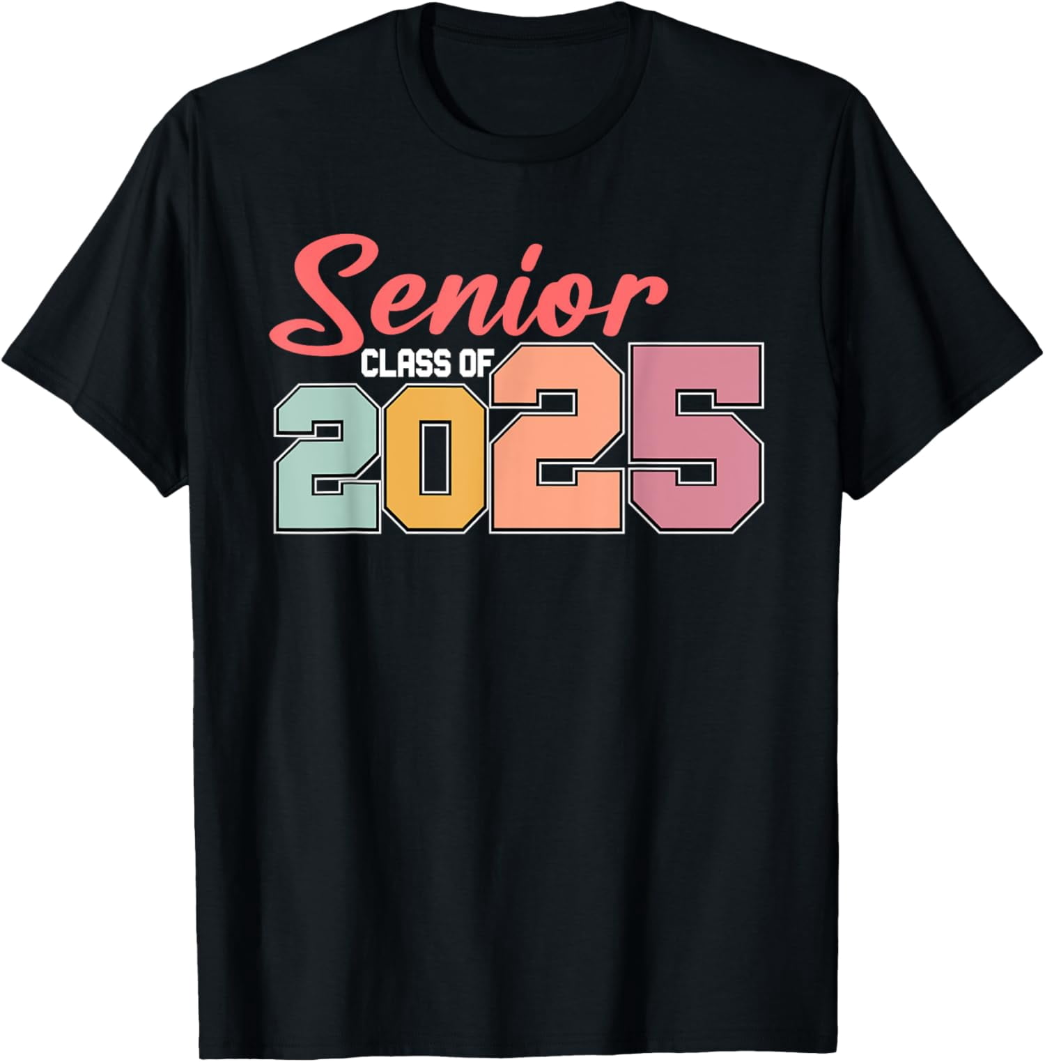 Class Of 2025 Graduation Senior College High School Graduate T-Shirt ...