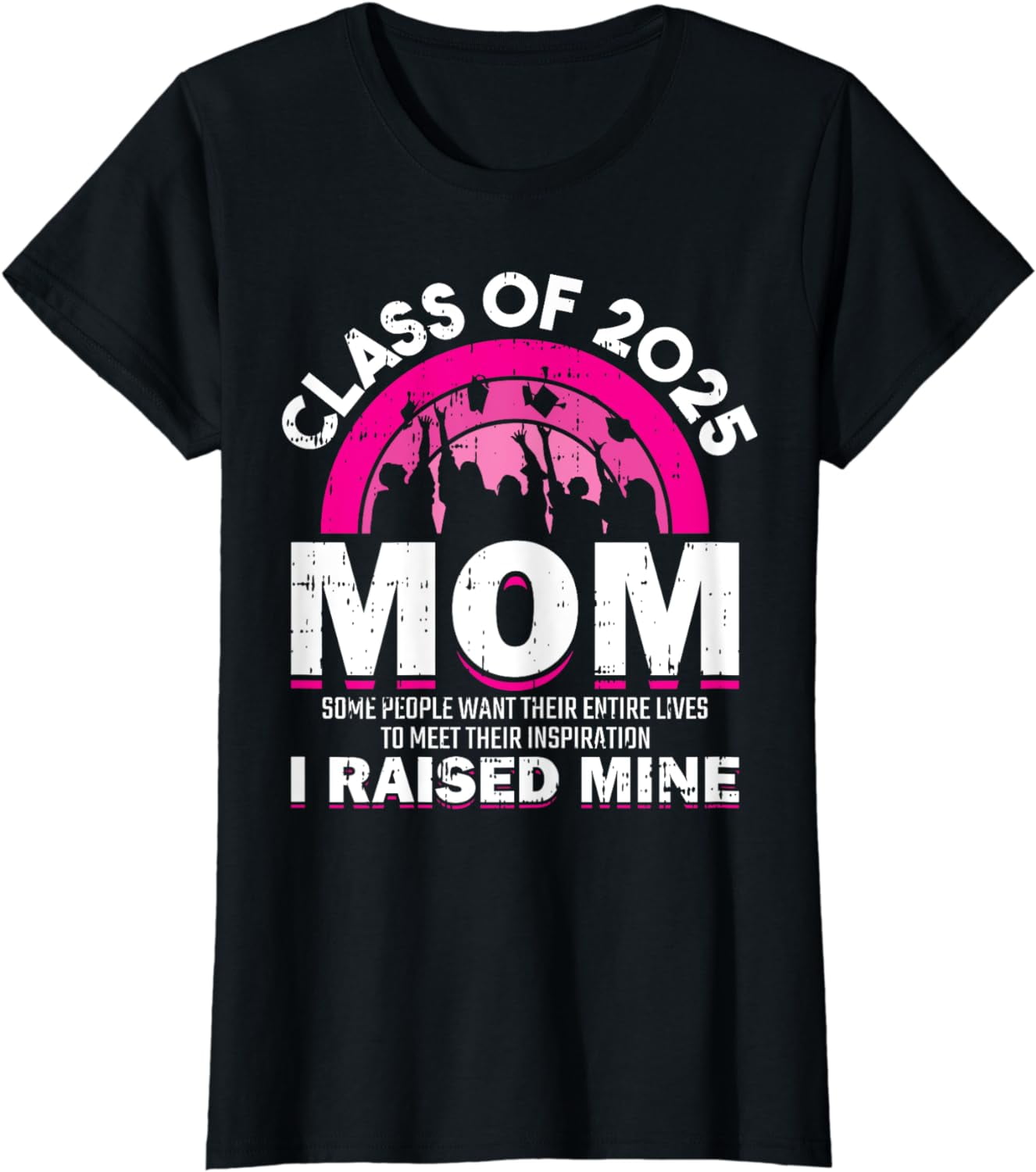 Class Of 2025 Mom Graduation Graduated Family Mama Women Cotton T-Shirt ...