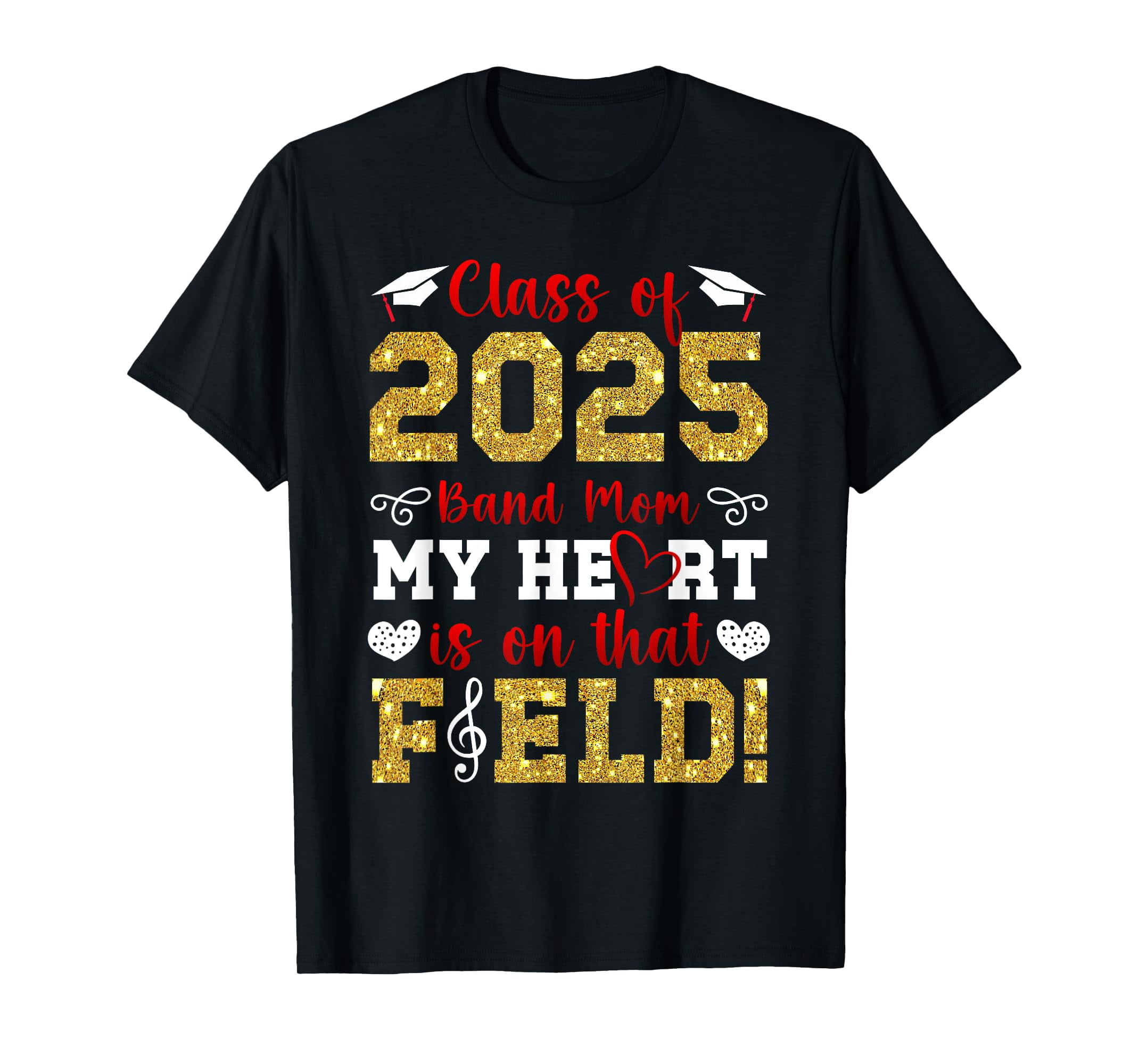 Class Of 2025 Senior Band Mom Senior Marching Band Mama T-Shirt ...