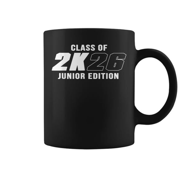 Class Of 2026 Junior Edition Senior 2026 Class Of 2026 Coffee Mugs ...
