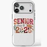 Class Of 2026 Senior Graduation Last First Day iPhone Case 17 11 12 13 ...