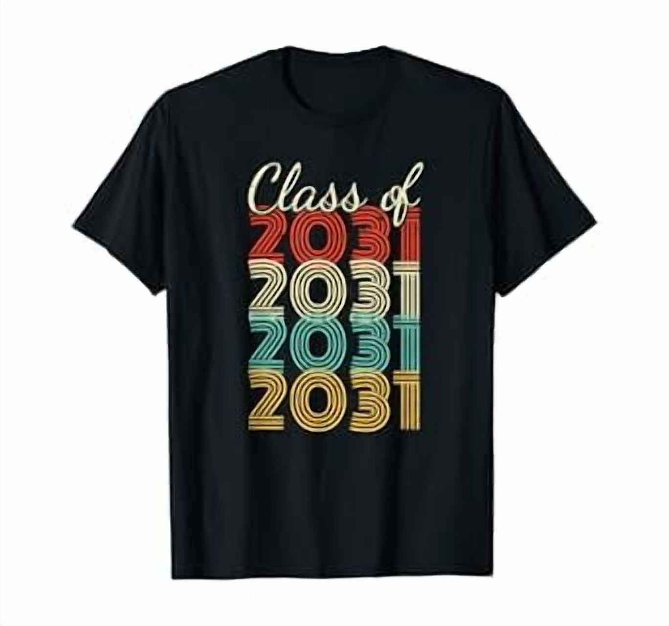 Class Of 2031 Shirt Graduation Gift First Day Of School T-Shirt ...