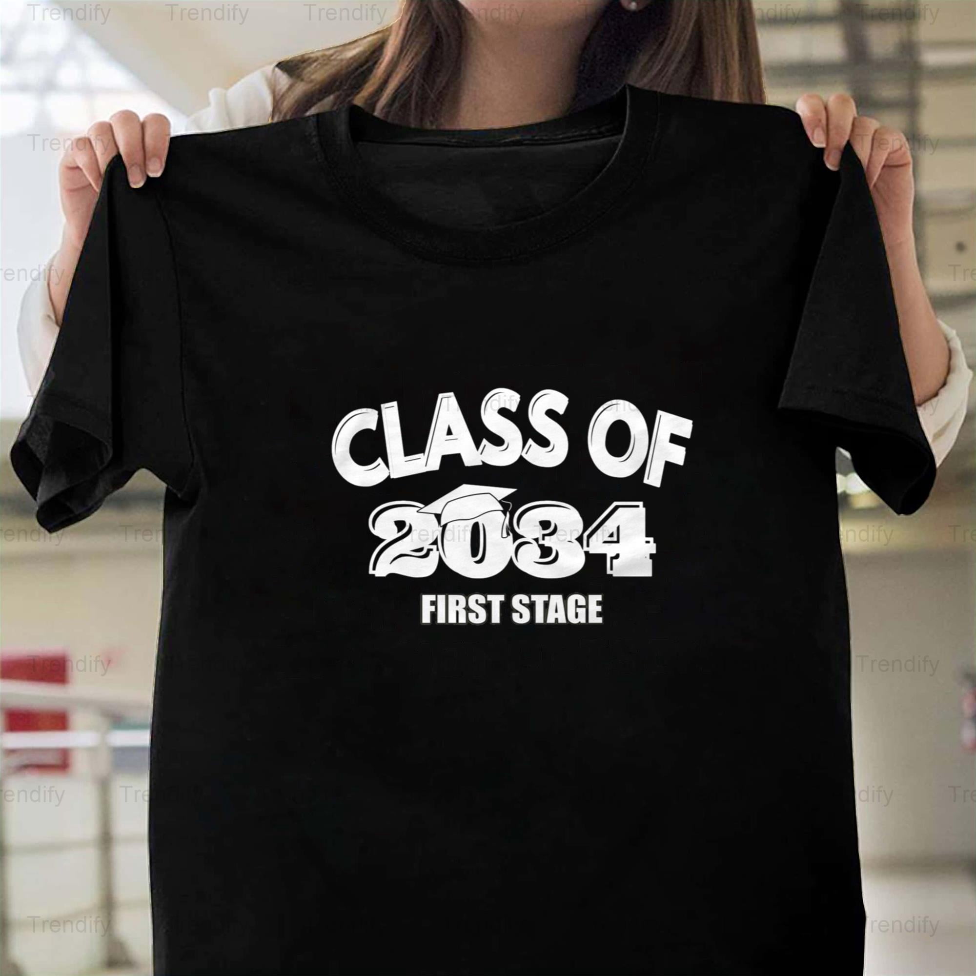 Class Of 2034 First Grade Back To School Funny Unisex T-Shirt Y2150, Up ...