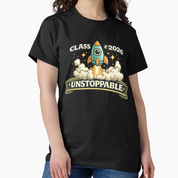 Class Of Unstoppable et Graduation Shirt, Graduation Graphic Tee ...