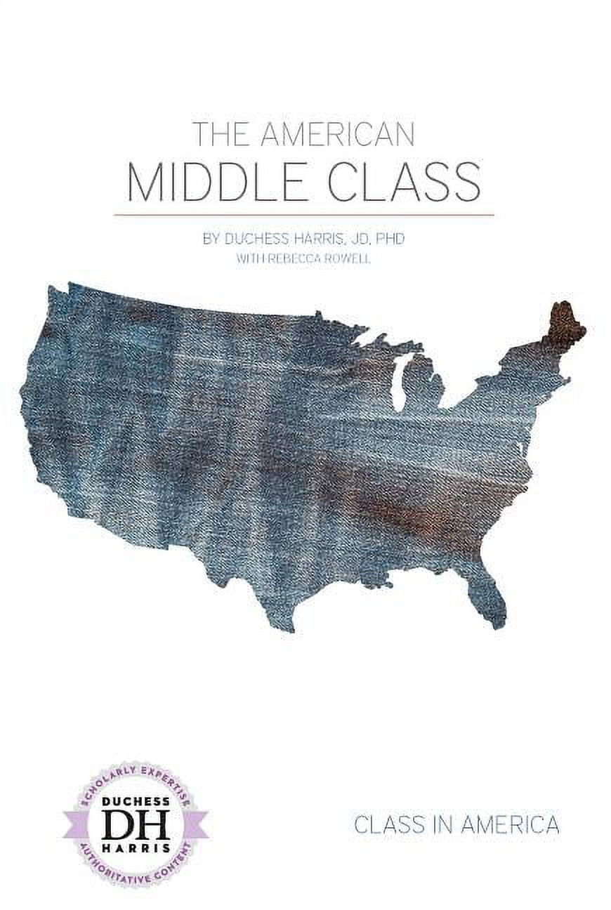 Class in America The American Middle Class, (Hardcover) - Walmart.com