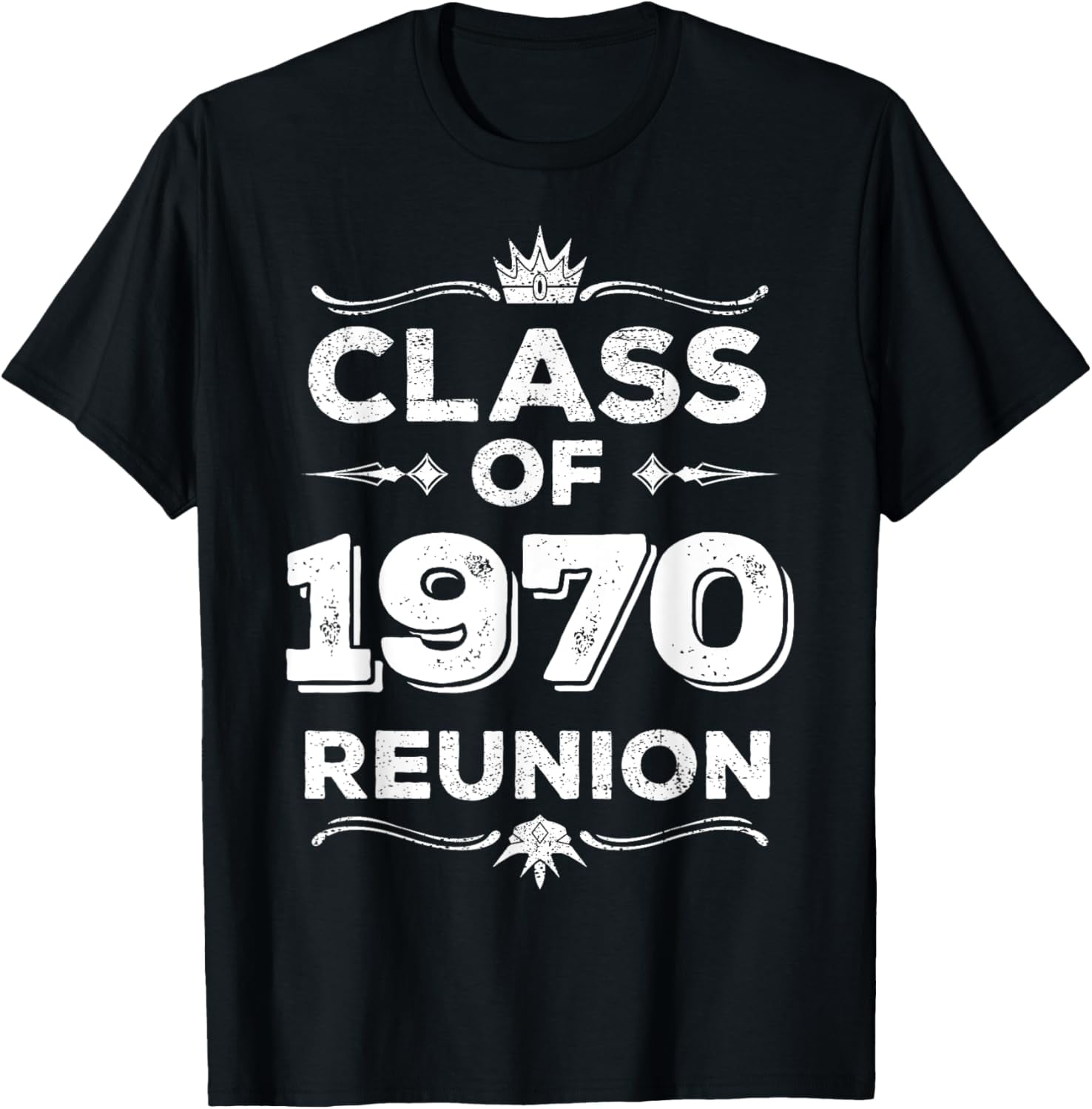 Class of 1970 Reunion Class of 70 Reunion 1970 Class Reunion T-Shirt ...