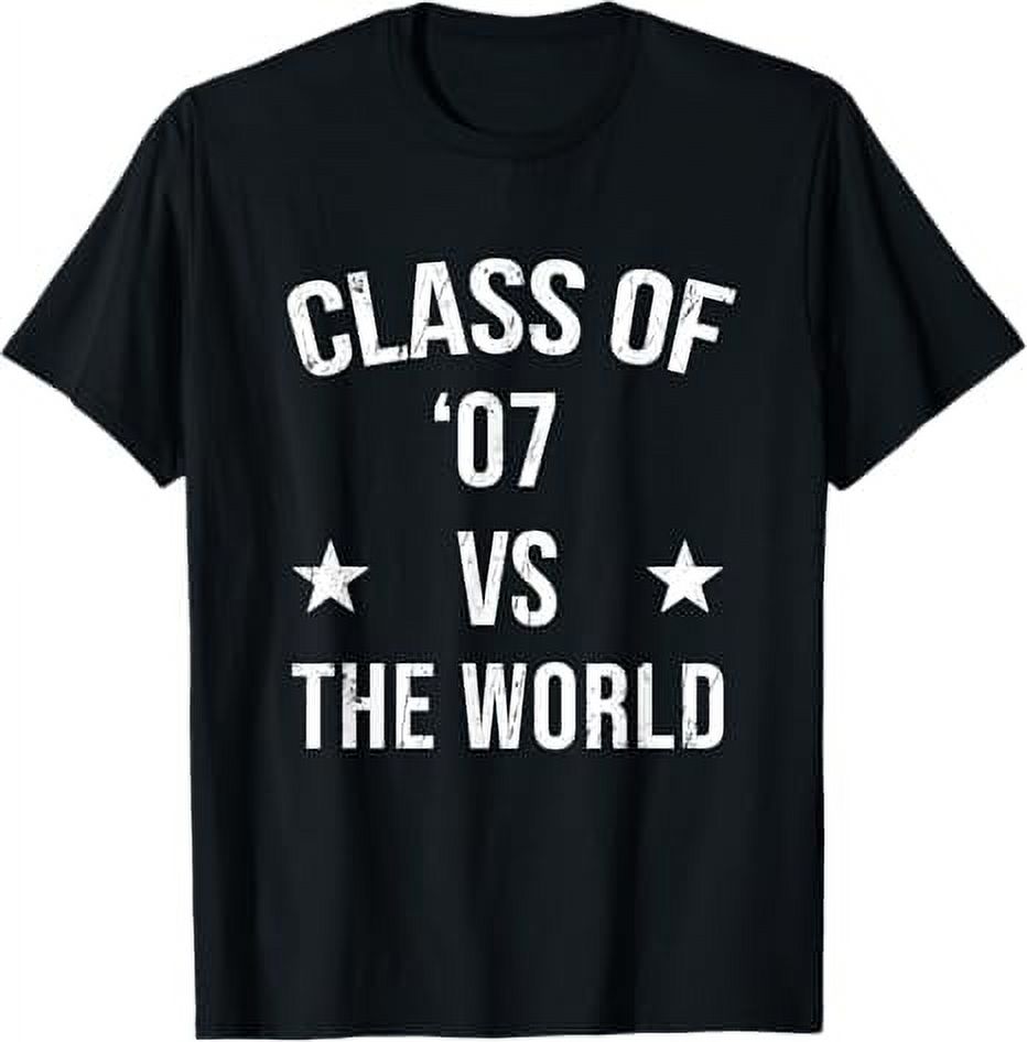 Class of 2007 Reunion Class of 07 Class Reunion 2007 T-Shirt - Walmart.com