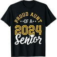Class of 2024 Graduation Proud Senior Aunt 2024 Grad T-Shirt - Walmart.com