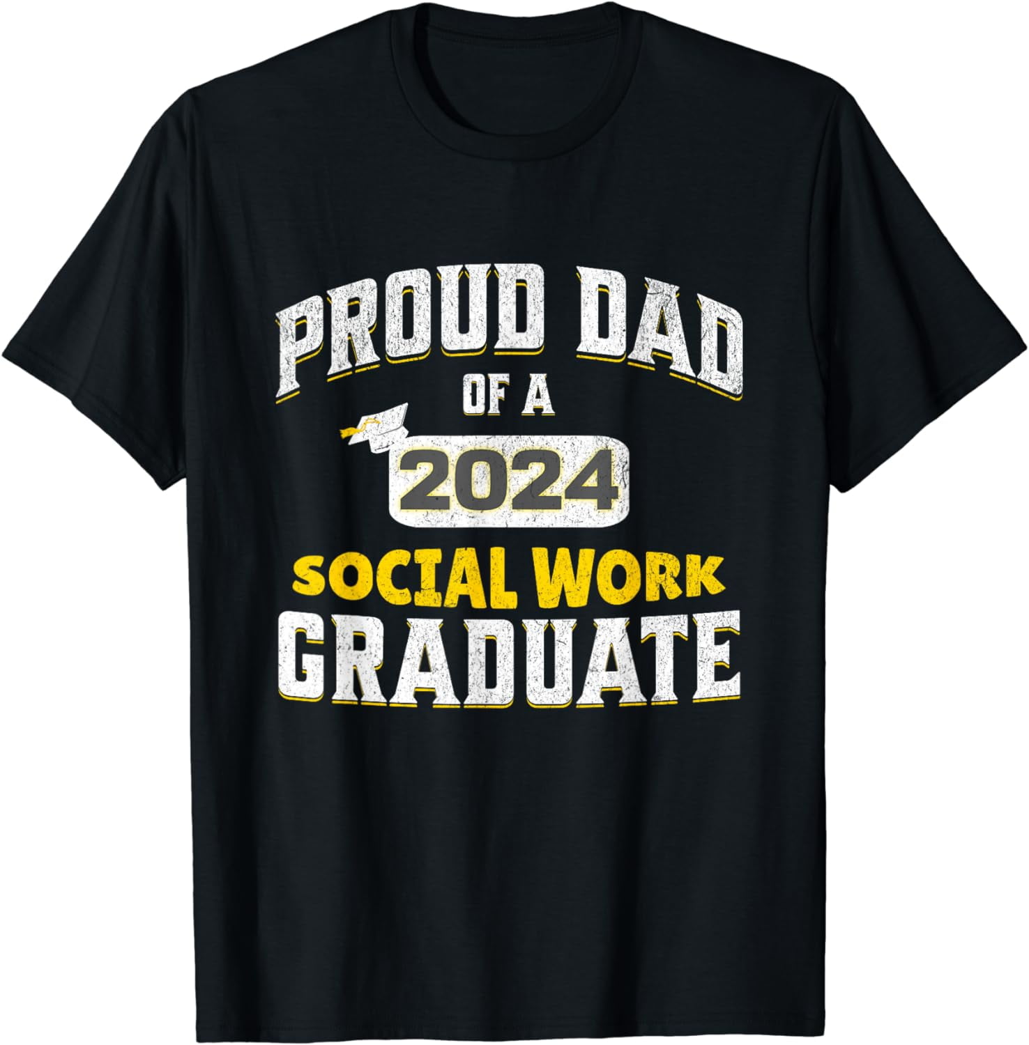 Class of 2024 Matching Proud Dad 2024 Social Work Graduate T-Shirt ...