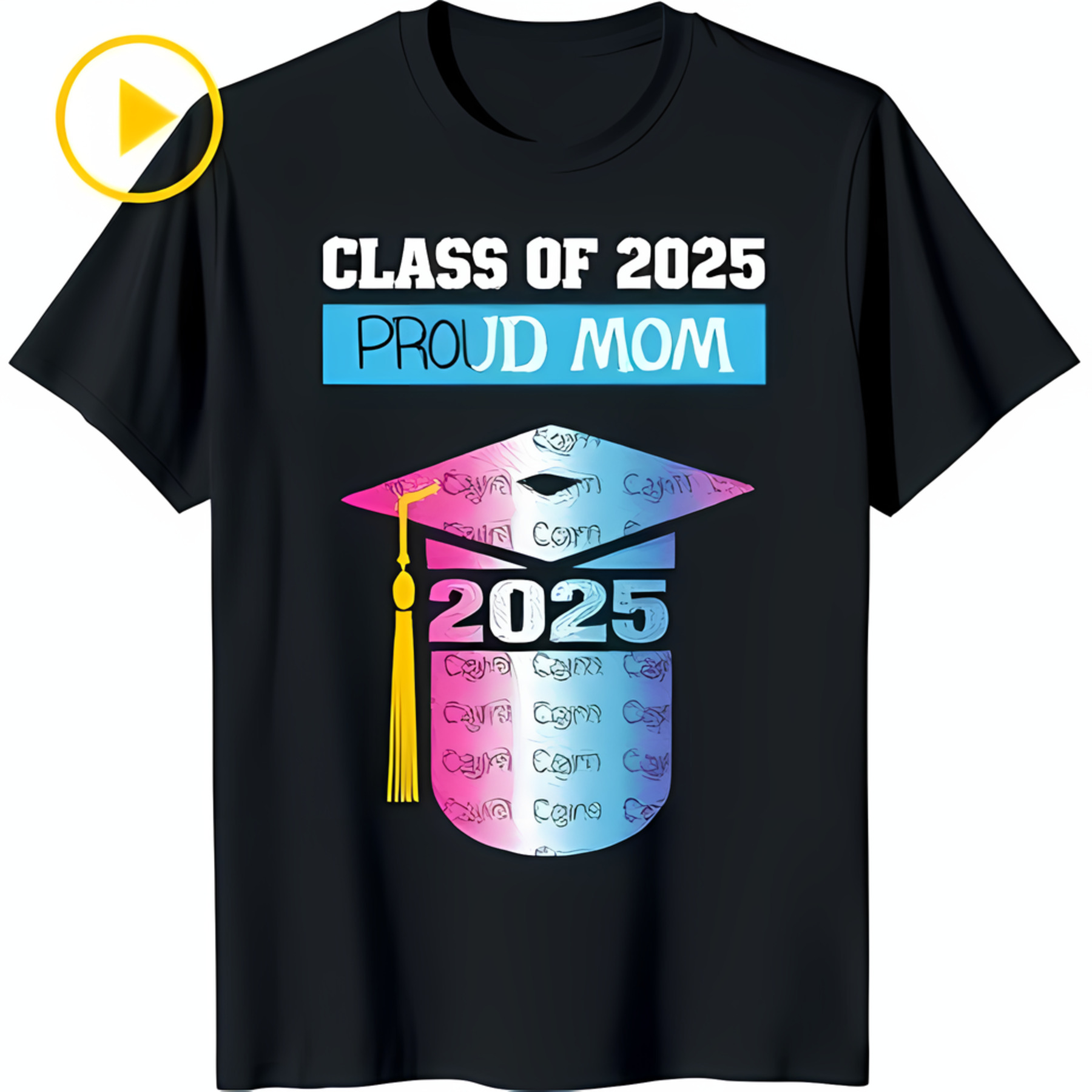 Class of 2025 Proud Mom Black T-Shirt with Colorful Graduation Design - Walmart.com