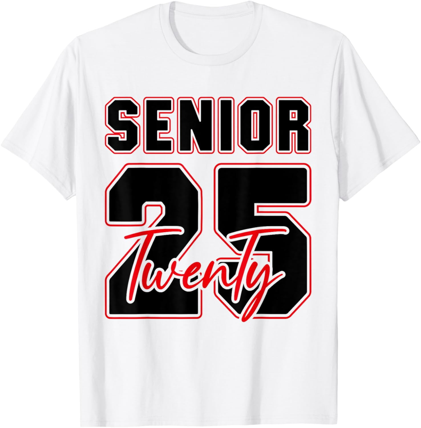 Class of 2025 Senior 2025 Graduation 2025 Back To School T-Shirt ...