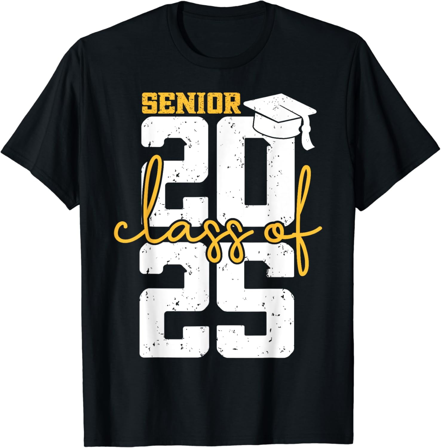 Class of 2025 Senior 2025 Graduation T-Shirt mens t shirt，black，women ...