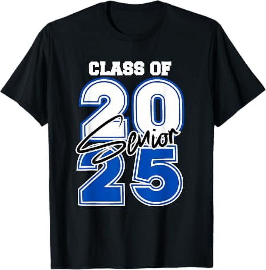 Class of 2025 Senior Graduation 2025 Blue School Color T-Shirt ...