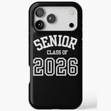 Class of 2026 Congratulations Back to School iPhone Case 17 11 12 13 14 ...