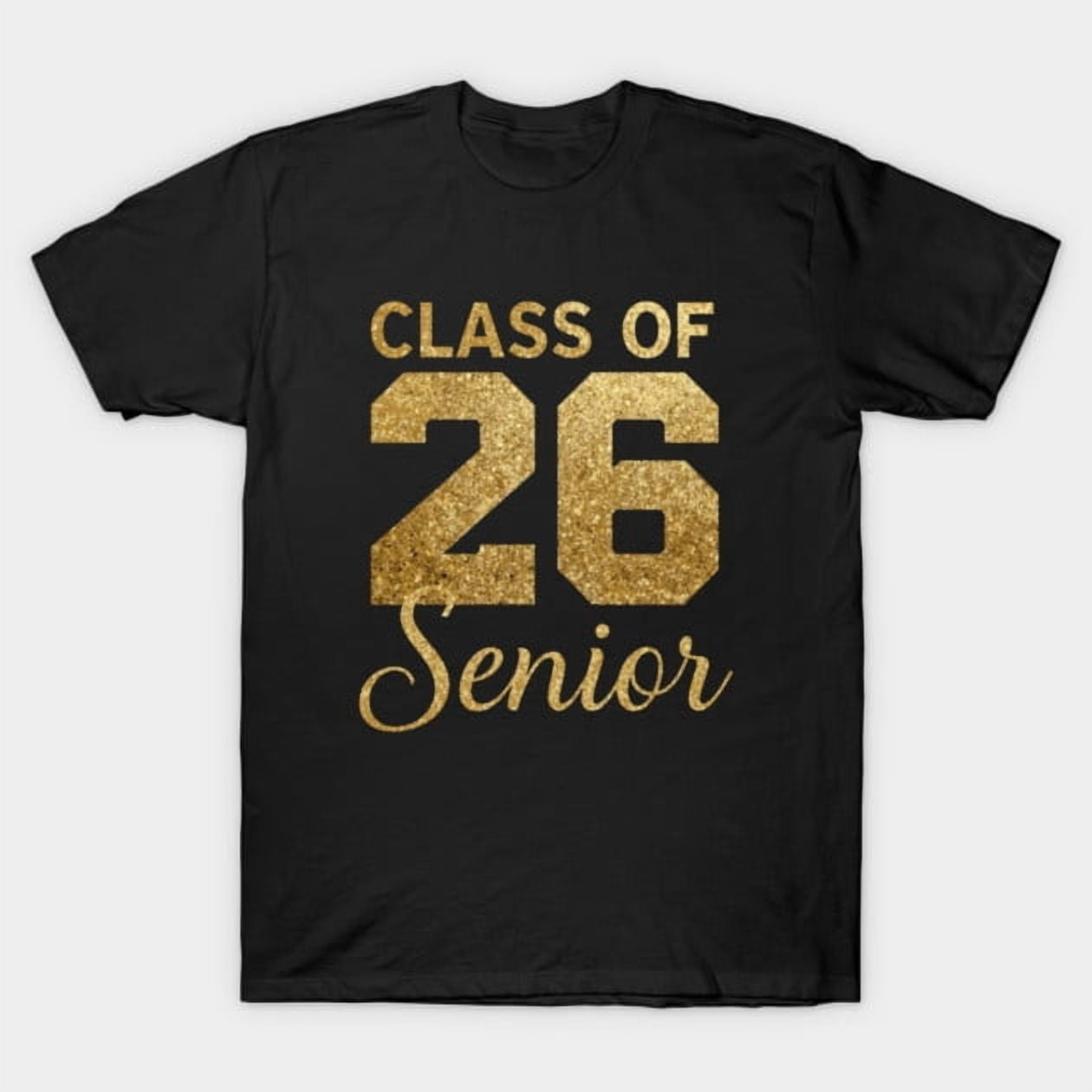 Class of 2026 Graduation Senior Trendy Style Unisex T-Shirt NJ510, S ...