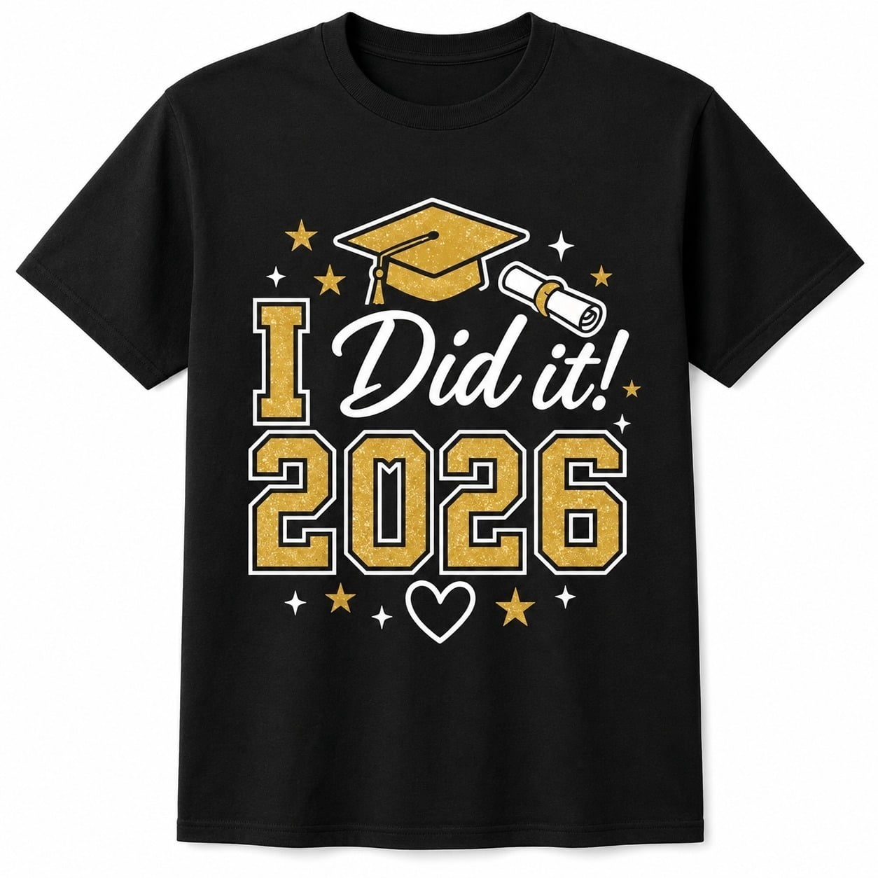 Class of 2026 Graduation T-Shirt, I Did It Unisex Classic Fit Tee ...