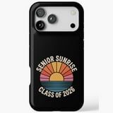 Class of 2026 Senior Sunrise Final Year Vibes iPhone Case 11 to 17 Pro ...