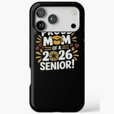 Class of 2026 Senior Year Cheer Mom Design iPhone Case 11 through 17 ...