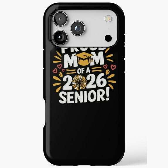 Class of 2026 Senior Year Cheer Mom Design iPhone Case 11 through 17 ...