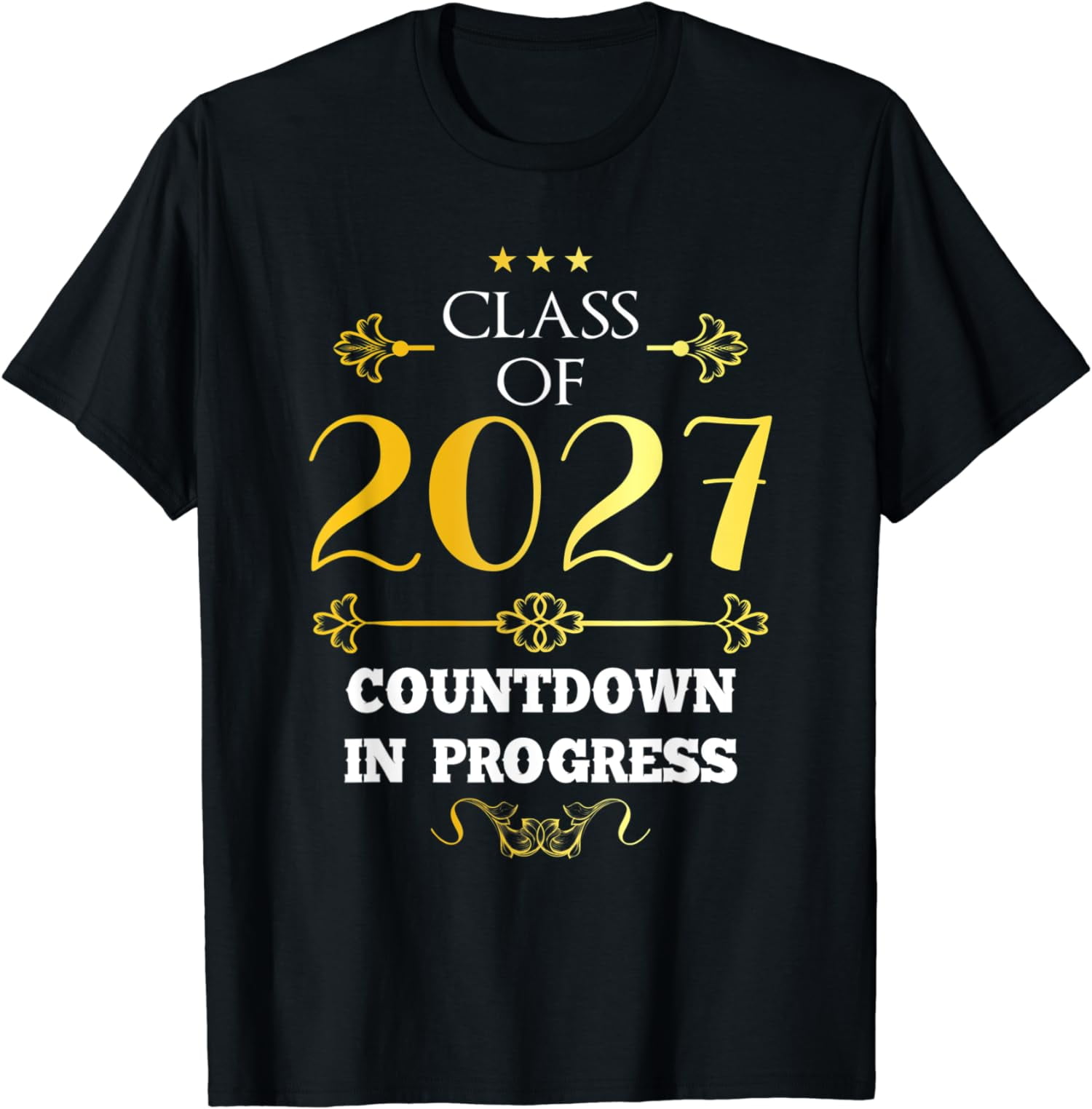 Class of 2027 countdown in progress - fun graduates sayings T-Shirt ...