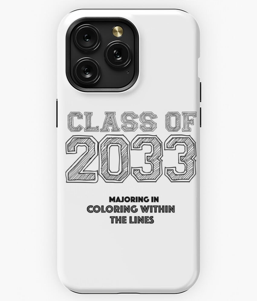 Class of 2033 Majoring in Coloring G4417 Phone Case for iPhone17 16 15 ...