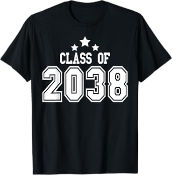 Class of 2038 grow with me First Day of School Graduate 2038 T-Shirt ...