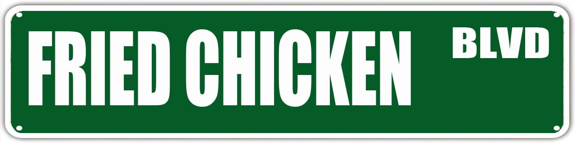 Classic 4"X16" Road Sign Fried Chicken Blvd Street Metal Tin Signs For ...